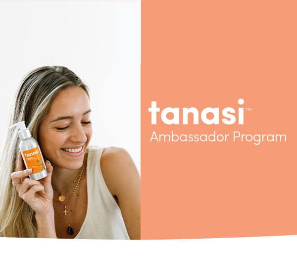 Tanasi CBD Ambassadors & Affliliates Page | Log In Or Sign Up To View